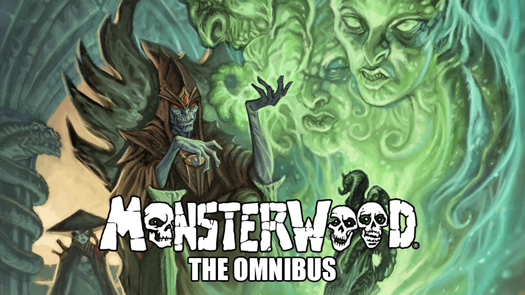 MONSTERWOOD OMNIBUS COMES TO KICKSTARTER – Outland Entertainment Store